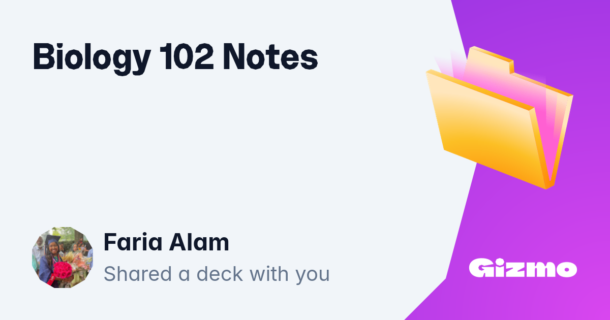 Biology 102 Notes | Flashcards