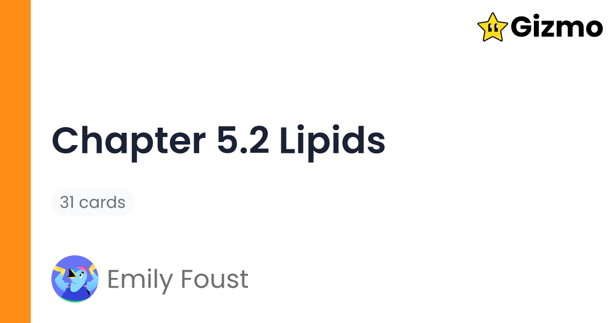Chapter 5.2 Lipids | Flashcards
