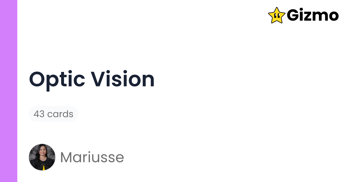 Optic Vision | Flashcards