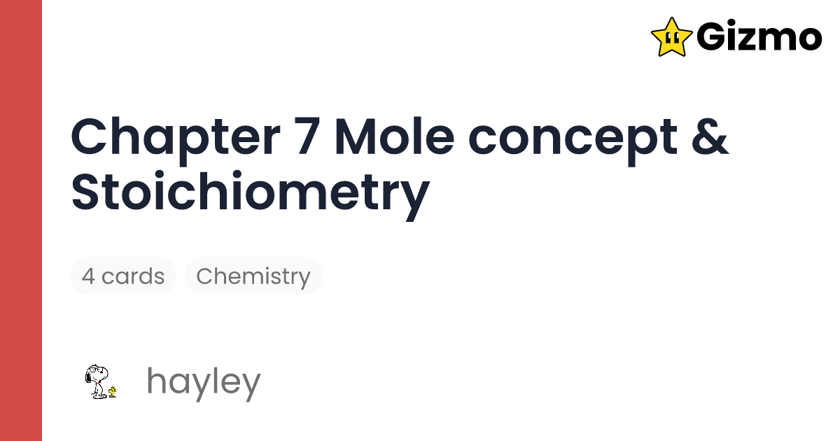 Chapter 7 Mole Concept & Stoichiometry | Flashcards