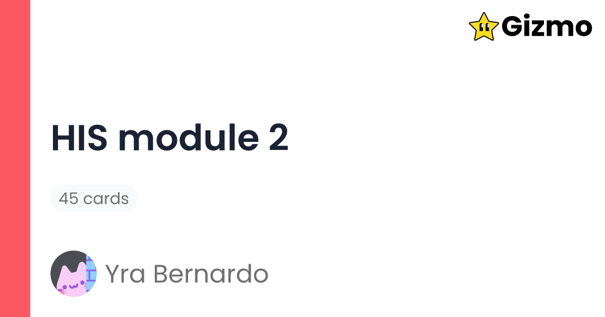 His Module 2 | Flashcards