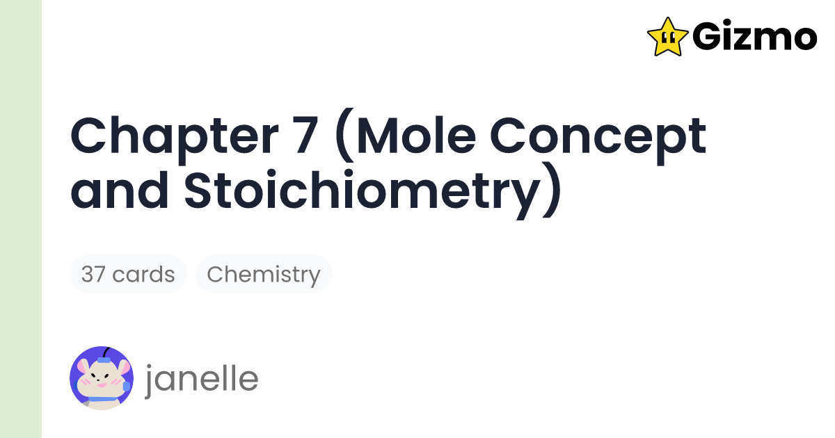 Chapter 7 (mole Concept and Stoichiometry) | Flashcards