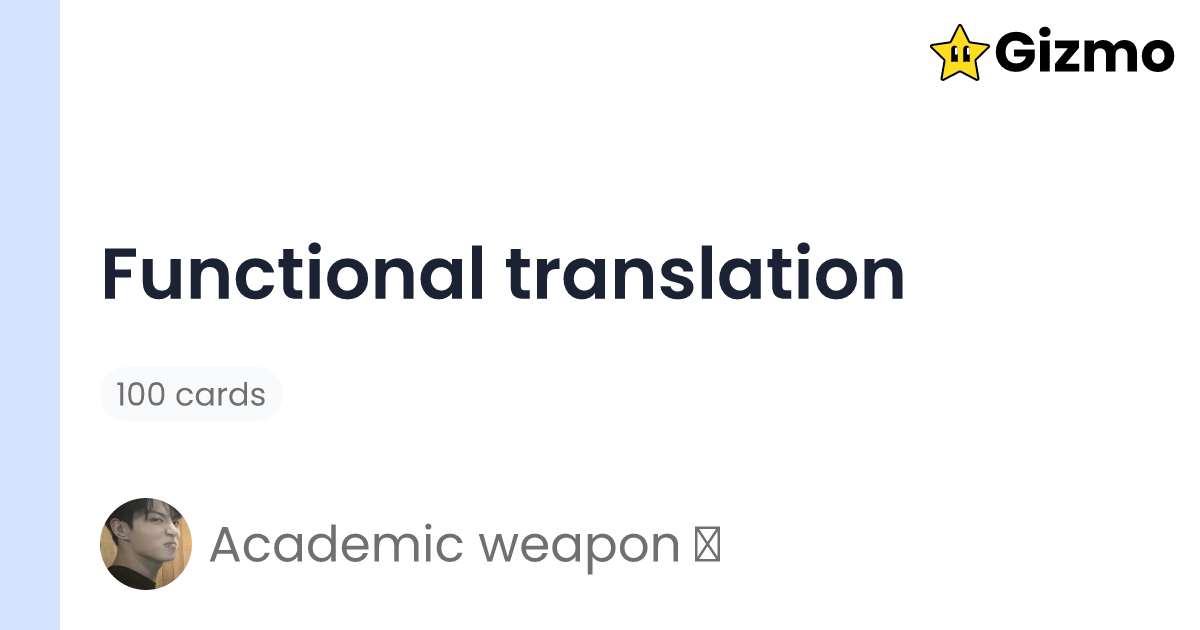 Functional Translation | Flashcards