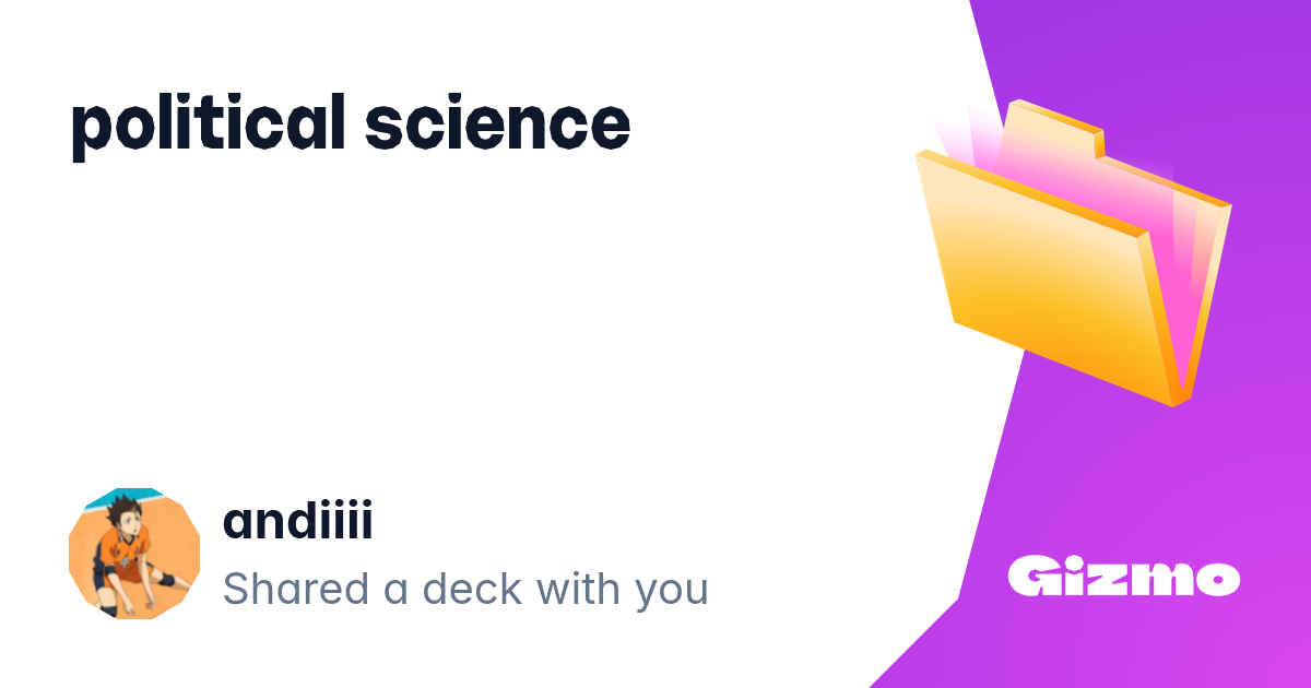 Political Science | Flashcards