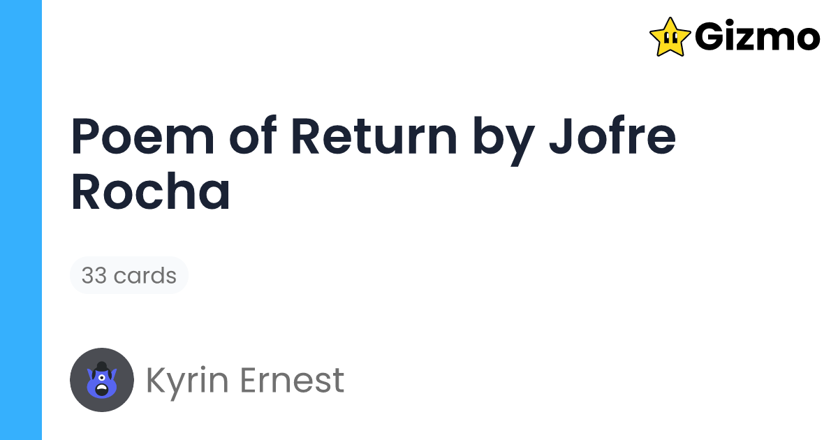 Poem Of Return by Jofre Rocha | Flashcards