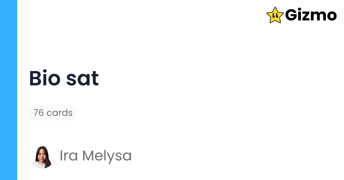 Bio Sat | Flashcards