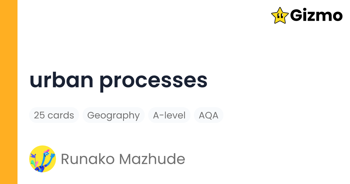 Urban Processes | Flashcards