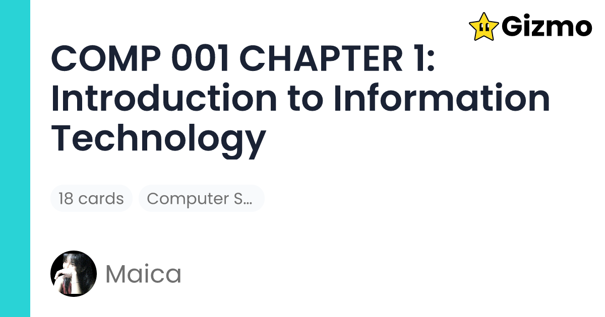 Comp 001 Chapter 1: Introduction to Information Technology | Flashcards
