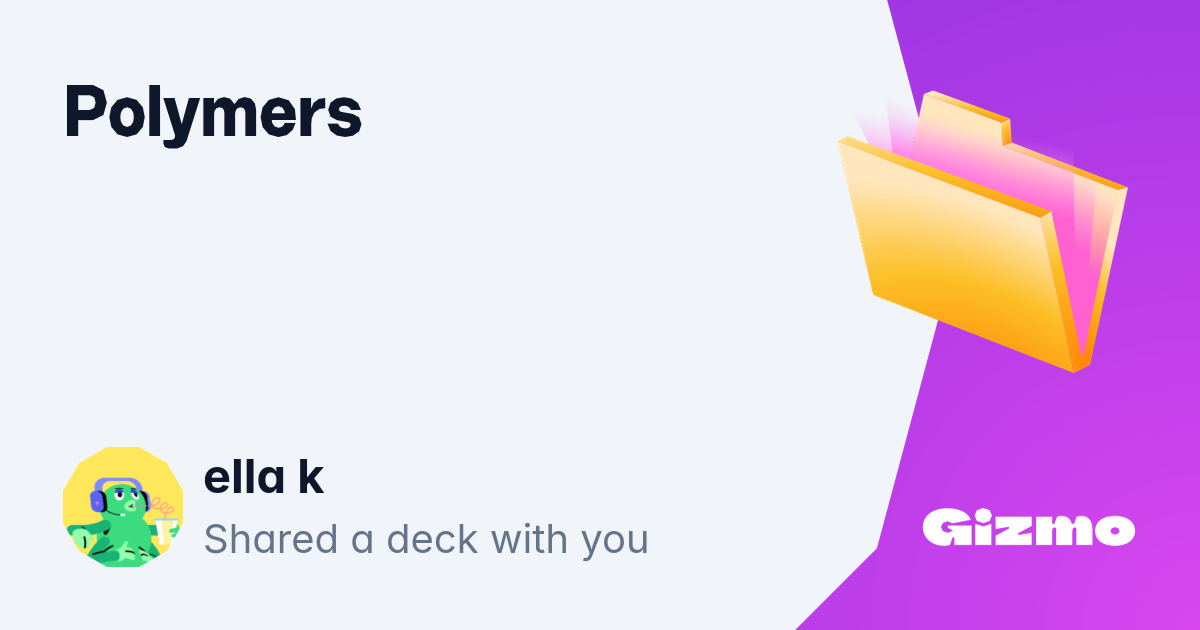 Polymers | Flashcards