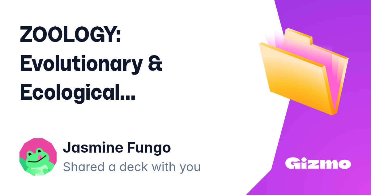 Zoology: Evolutionary & Ecological Perspective | Flashcards