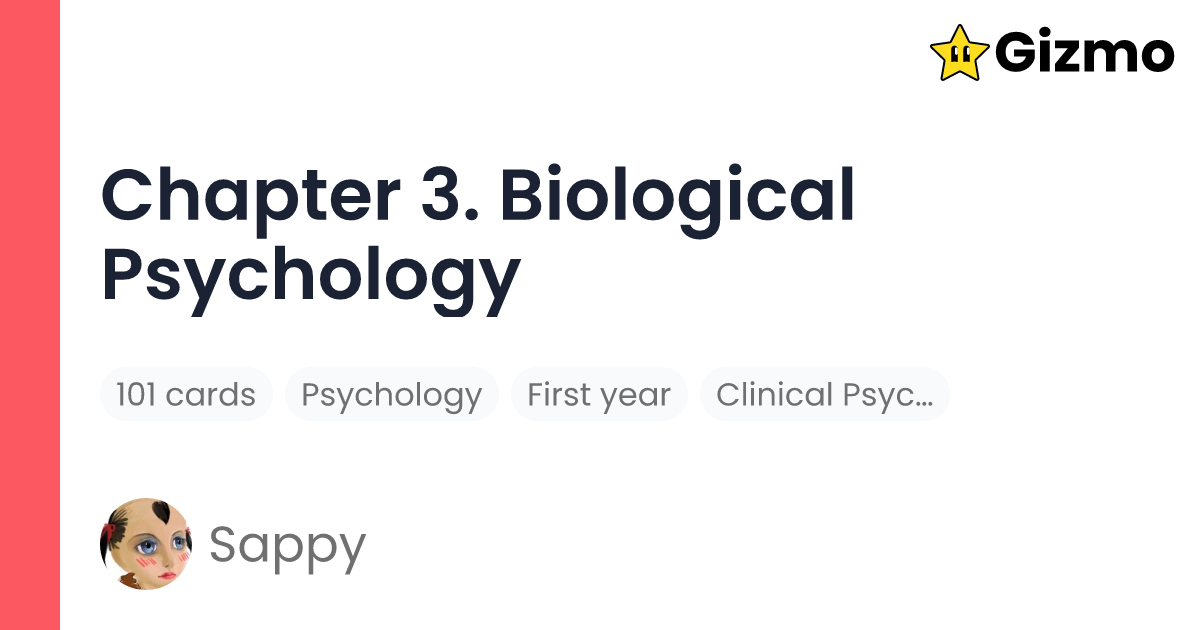 Chapter 3. Biological Psychology | Flashcards