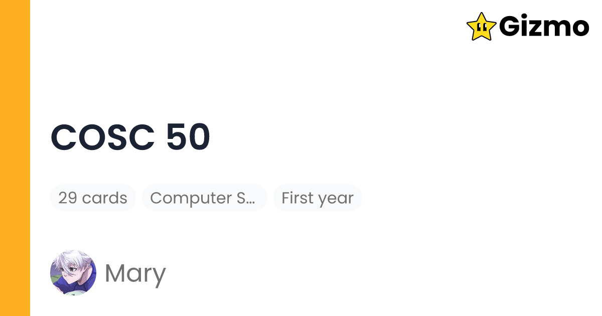 Cosc 50 | Flashcards