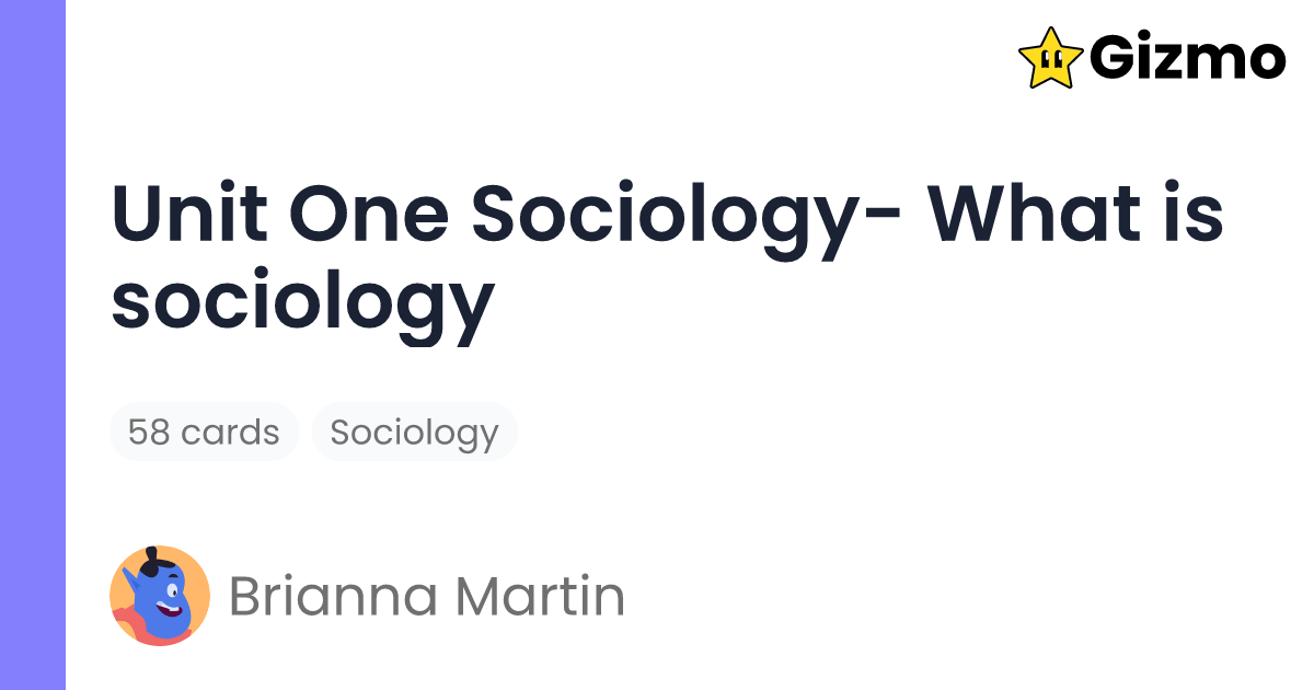 Unit One Sociology- What Is Sociology | Flashcards