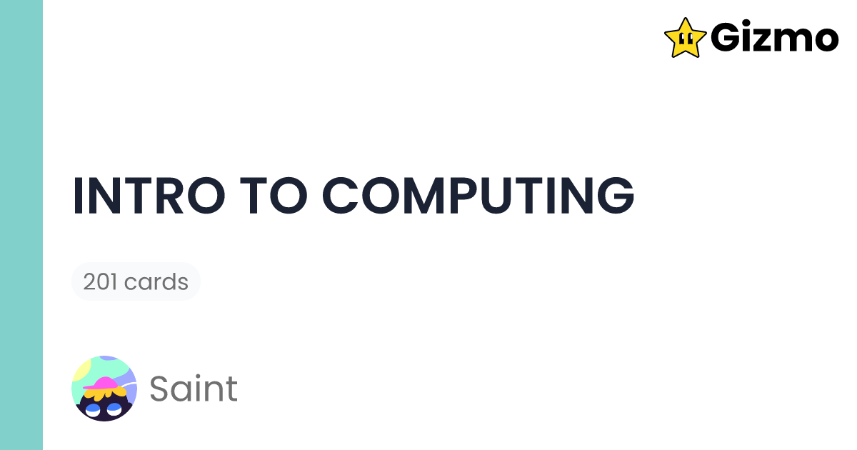 Intro to Computing | Flashcards