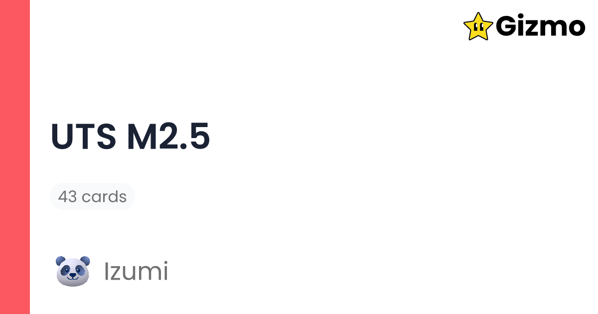 Uts M2.5 | Flashcards