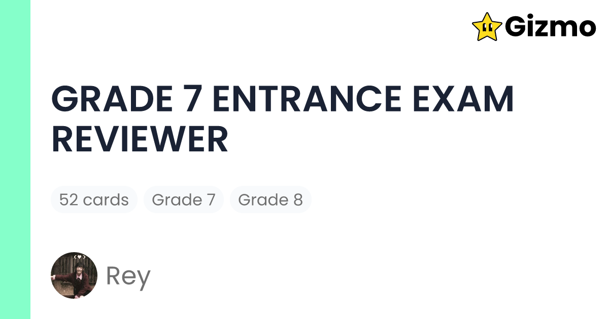 Grade 7 Entrance Exam Reviewer | Flashcards