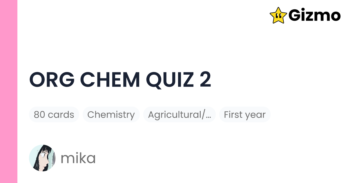 Org Chem Quiz 2 | Flashcards