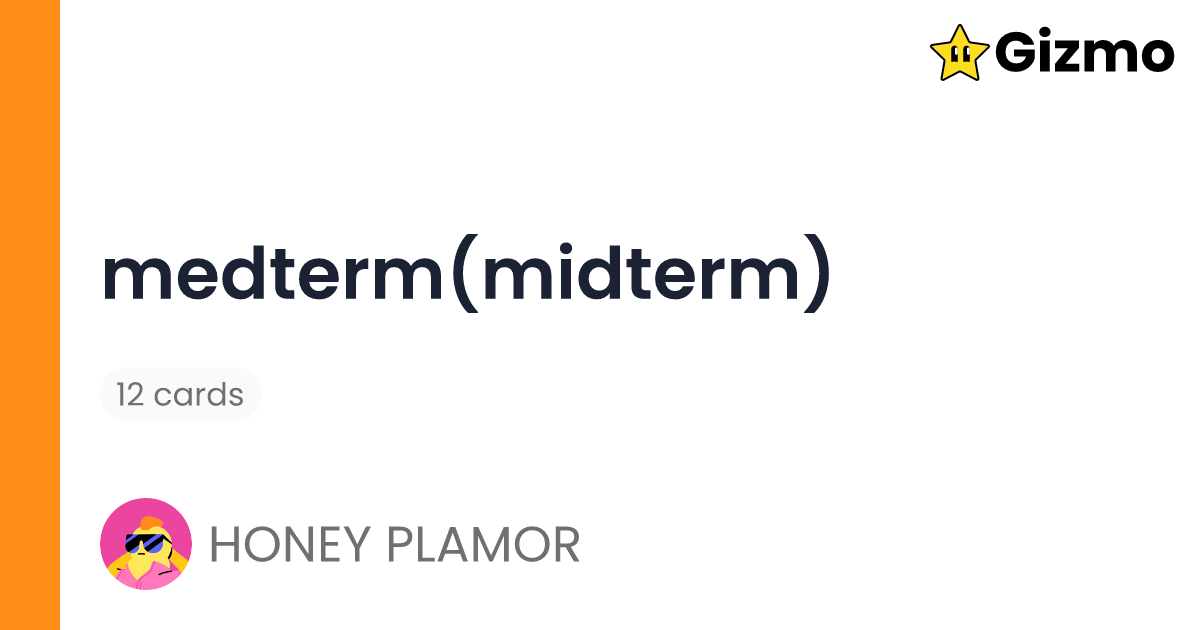 Medterm(midterm) | Flashcards