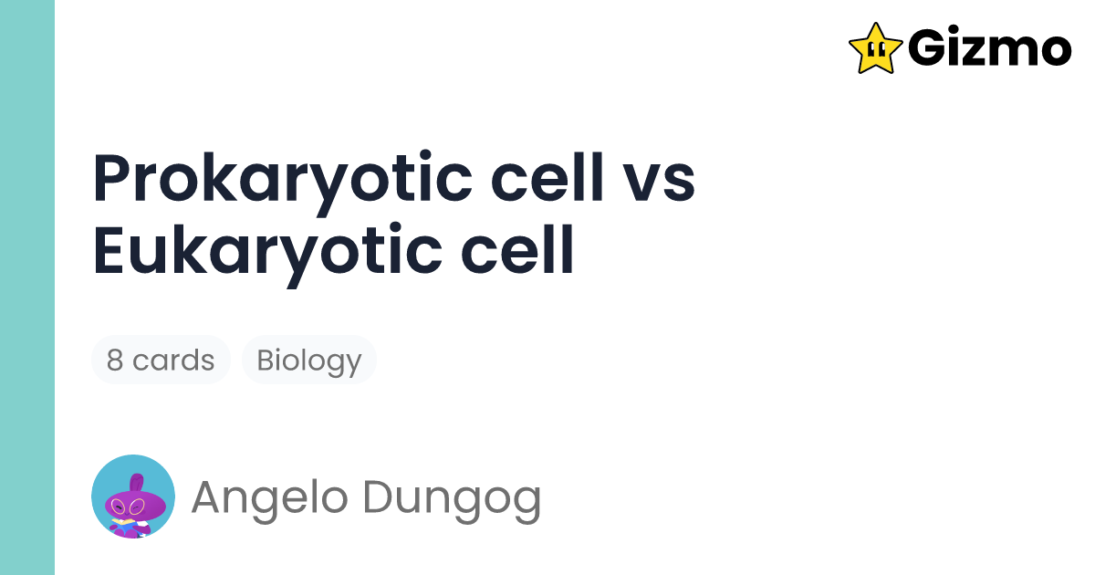 Prokaryotic Cell Vs Eukaryotic Cell | Flashcards