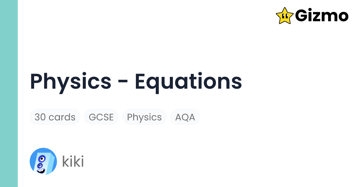 Physics - Equations | Flashcards
