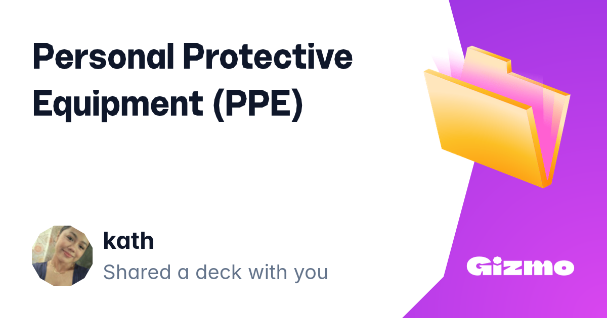 Personal Protective Equipment (ppe) | Flashcards