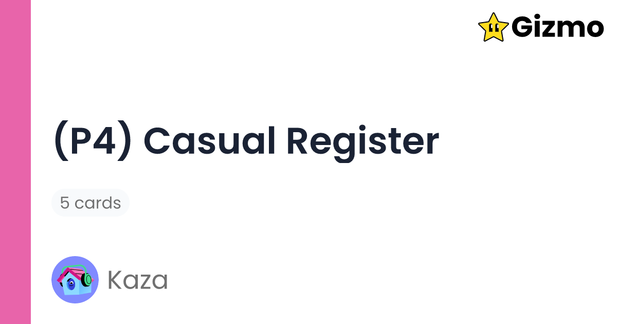(p4) Casual Register | Flashcards
