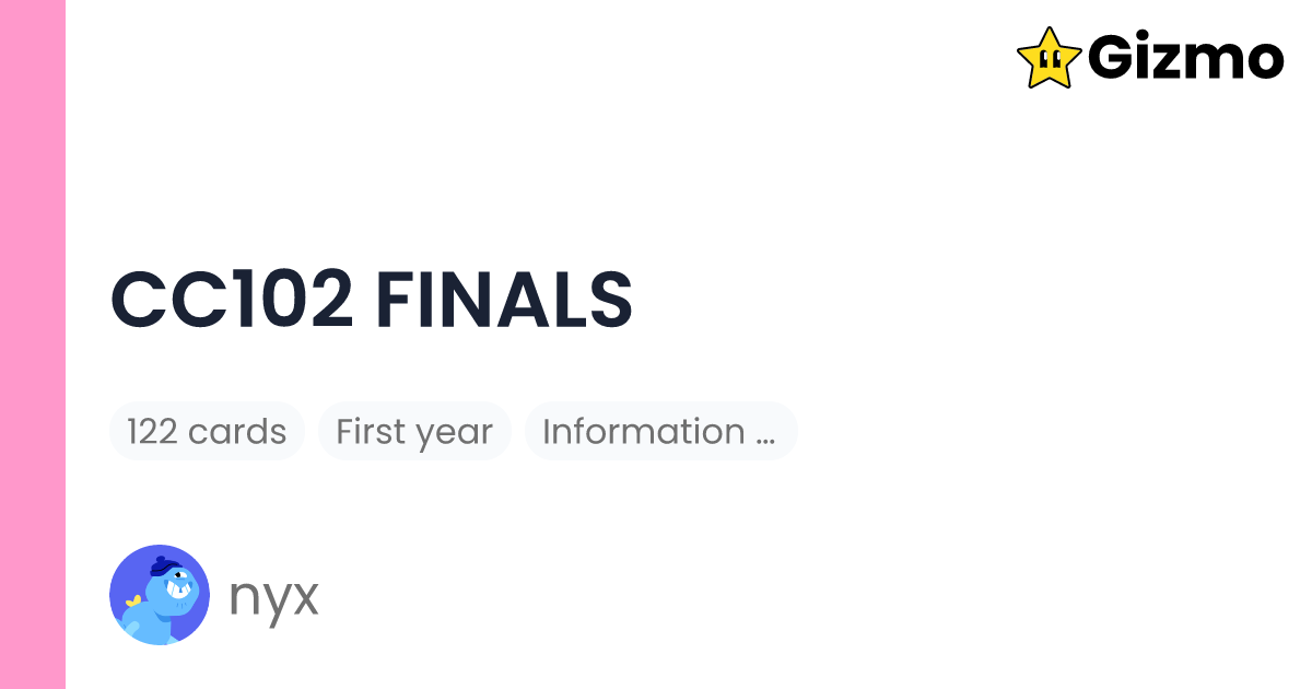 Cc102 Finals | Flashcards