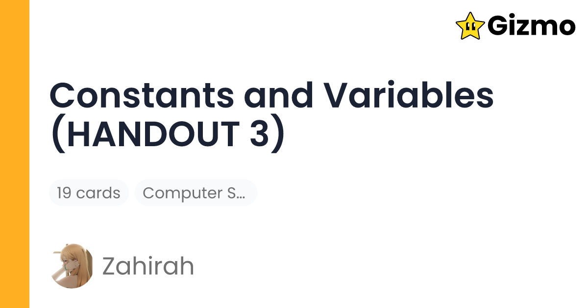 Constants and Variables (handout 3) | Flashcards