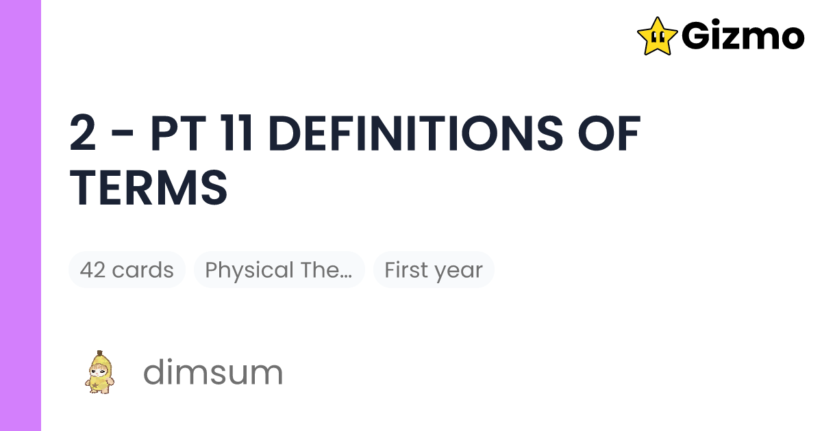 2 - Pt 11 Definitions Of Terms | Flashcards