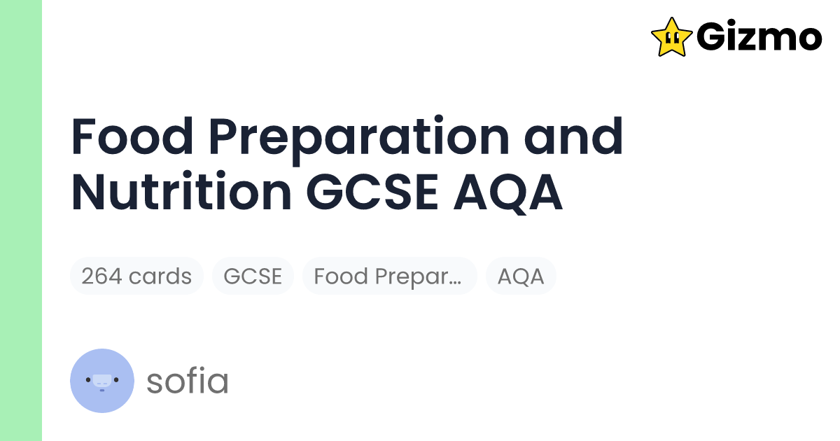 Food Preparation and Nutrition Gcse Aqa | Flashcards