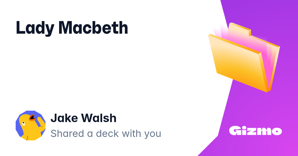 Lady Macbeth | Flashcards