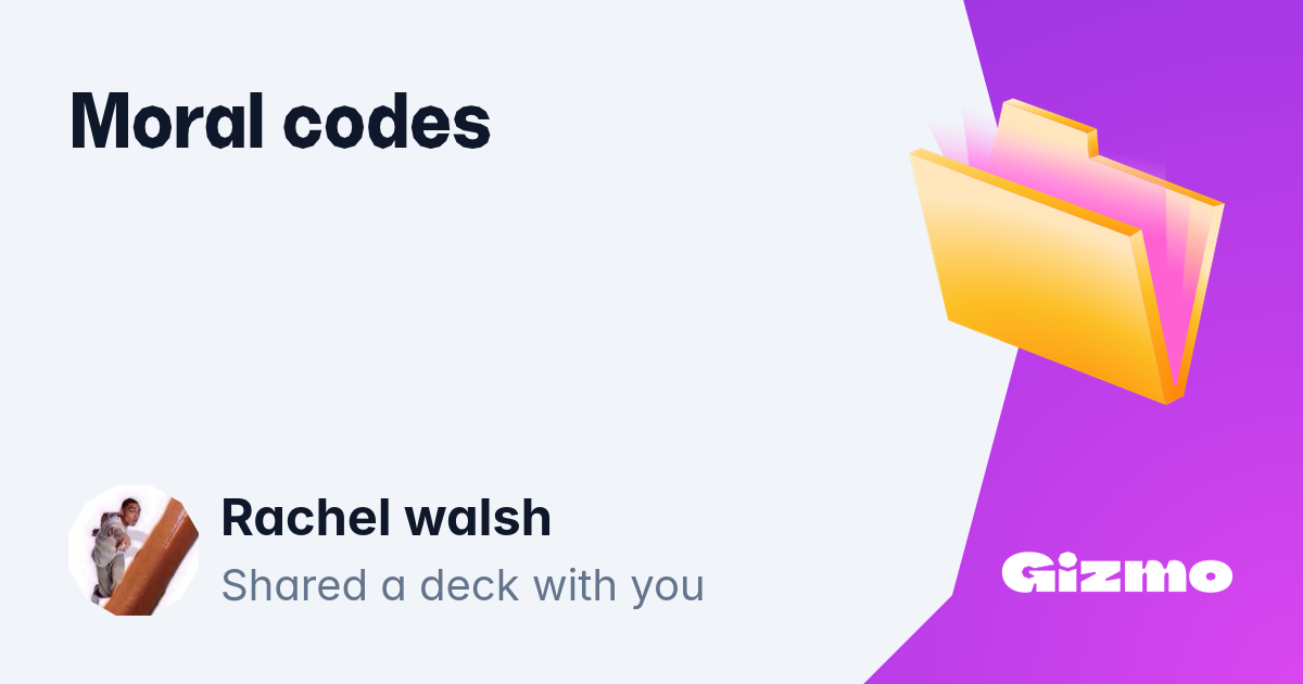 Moral Codes | Flashcards