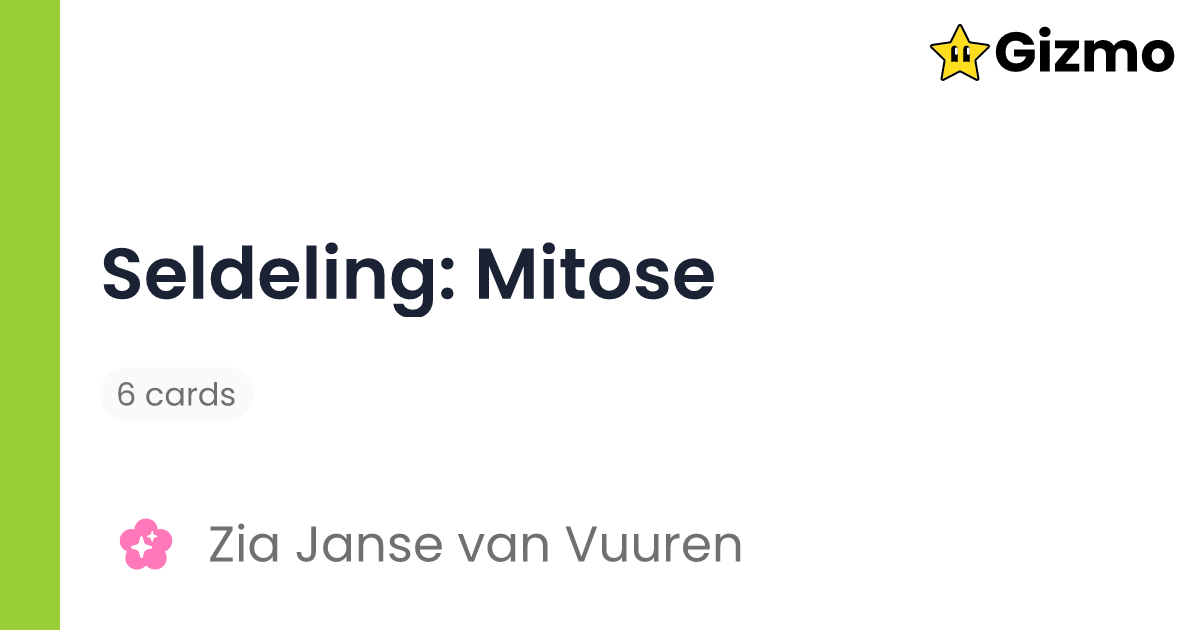Seldeling: Mitose | Flashcards