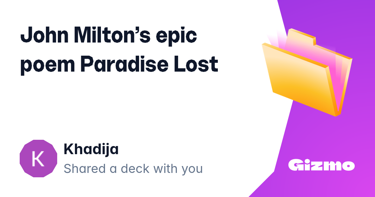 John Milton’s Epic Poem Paradise Lost | Flashcards