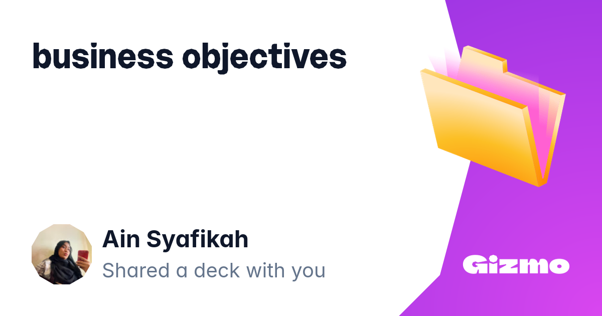 Business Objectives | Flashcards