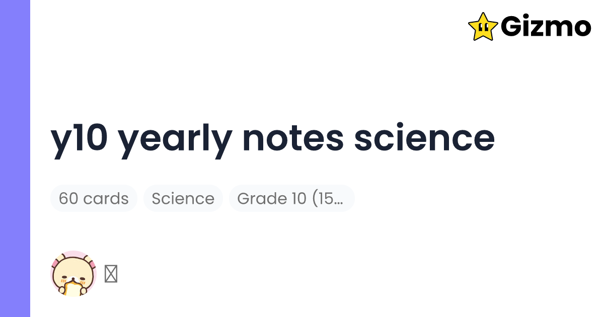 Y10 Yearly Notes Science | Flashcards