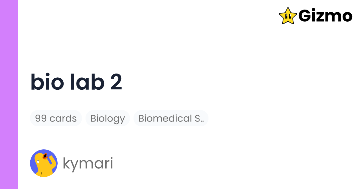 Bio Lab 2 | Flashcards