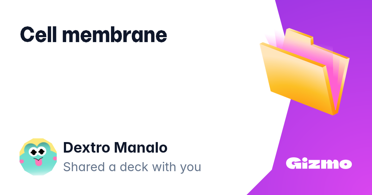 Cell Membrane | Flashcards