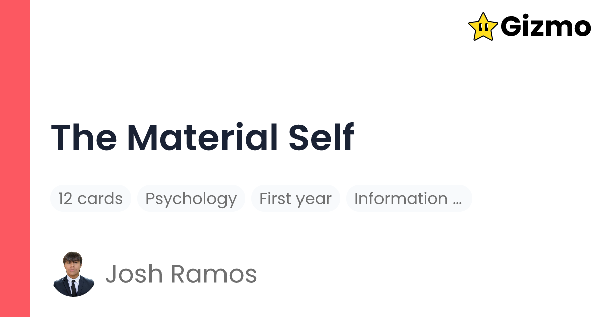 The Material Self | Flashcards