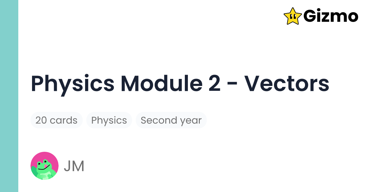 Physics Module 2 - Vectors | Flashcards