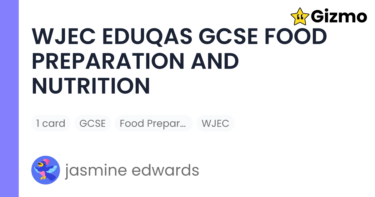 Wjec Eduqas Gcse Food Preparation and Nutrition | Flashcards