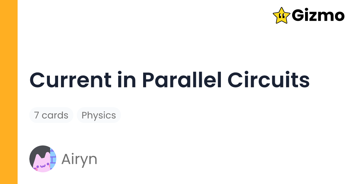Current in Parallel Circuits | Flashcards
