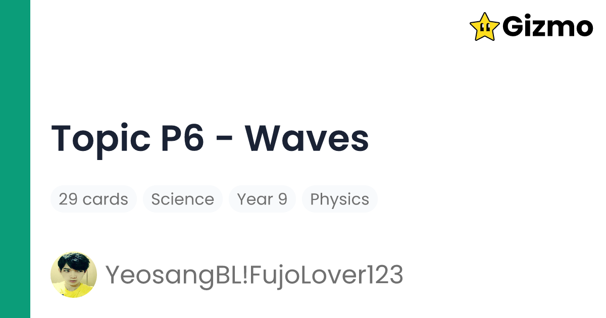 Topic P6 - Waves | Flashcards