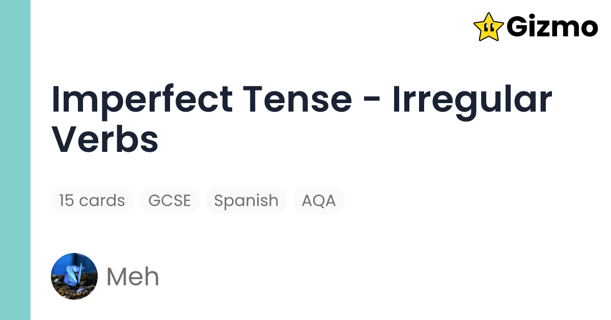 Imperfect Tense - Irregular Verbs | Flashcards