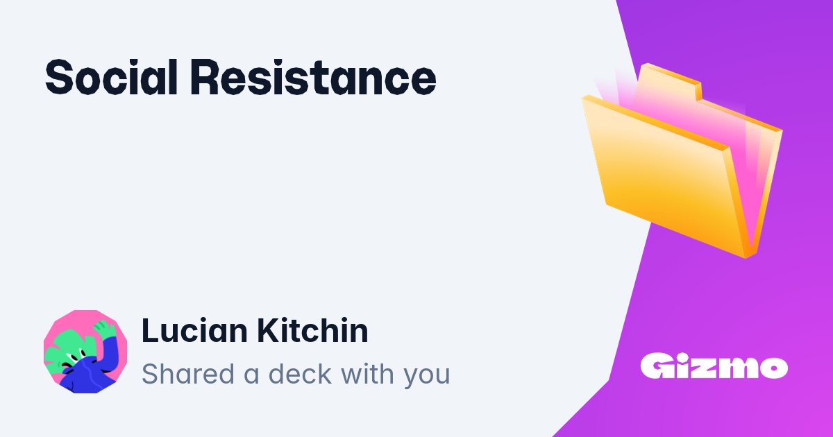 Social Resistance | Flashcards