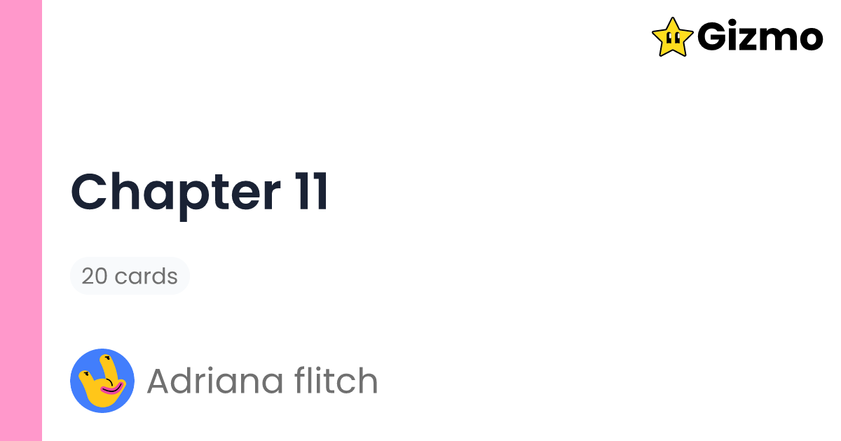 Chapter 11 | Flashcards