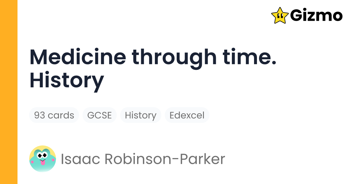 Medicine Through Time. History | Flashcards