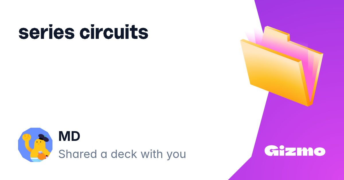 Series Circuits | Flashcards
