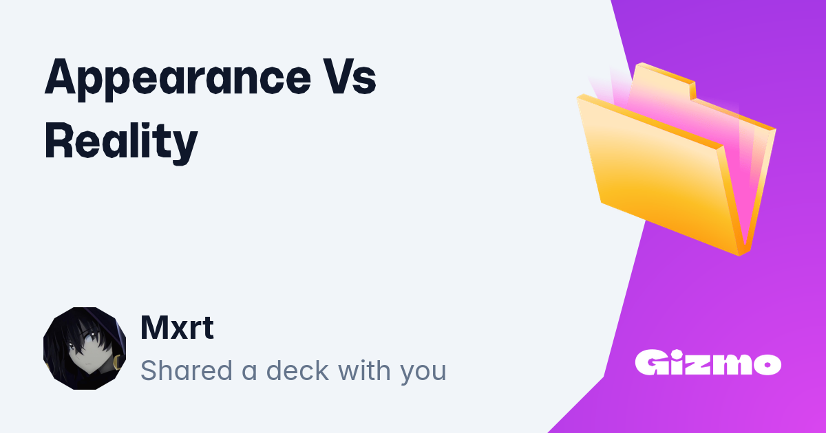 Appearance Vs Reality | Flashcards