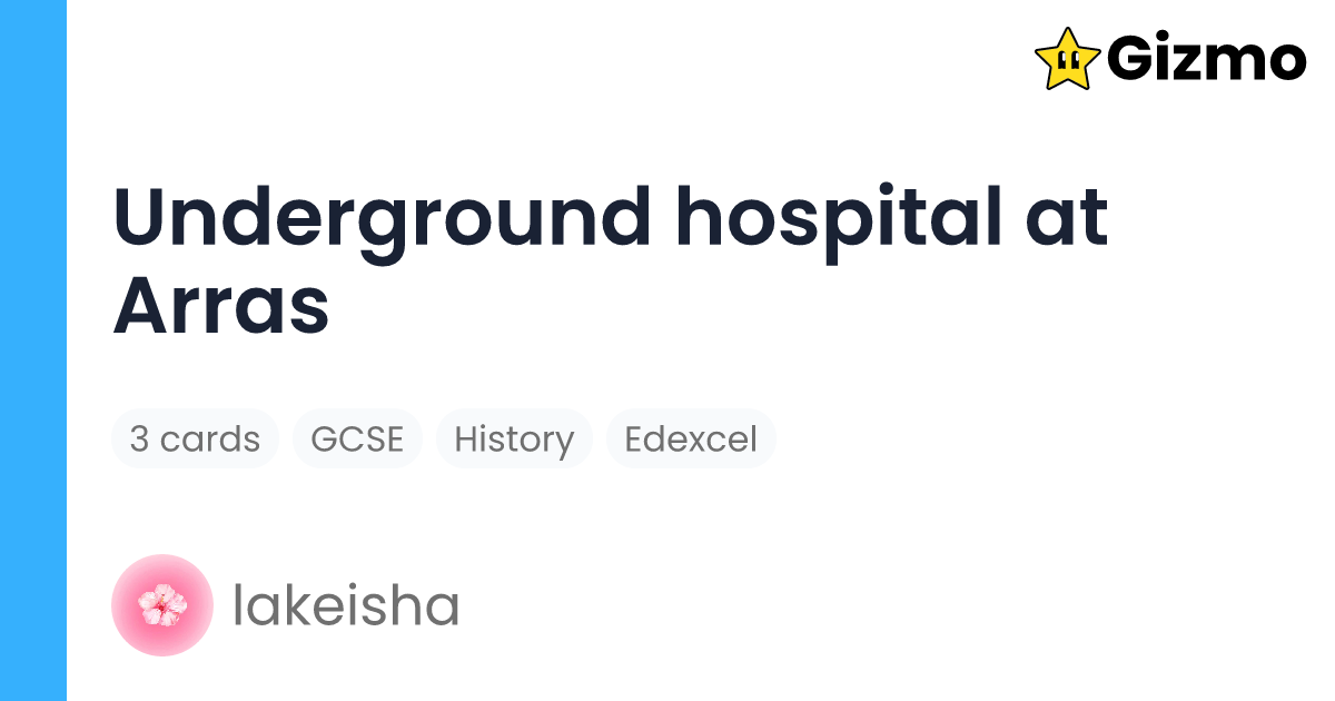 Underground Hospital at Arras | Flashcards